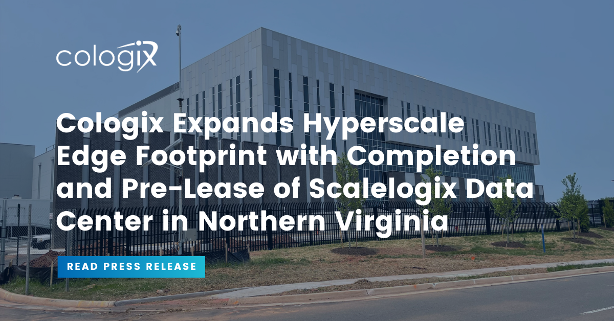 Cologix élargit son empreinte Hyperscale Edge avec l'achèvement et la ... Cologix élargit son empreinte Hyperscale Edge avec l'achèvement et la ...